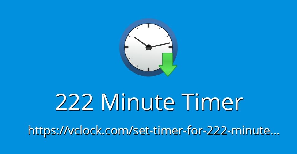 222 Minute Timer - Online Timer - Countdown