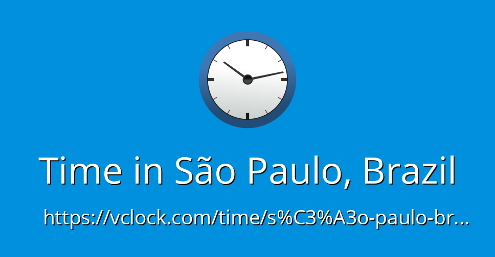 Time in São Paulo, Brazil - vClock