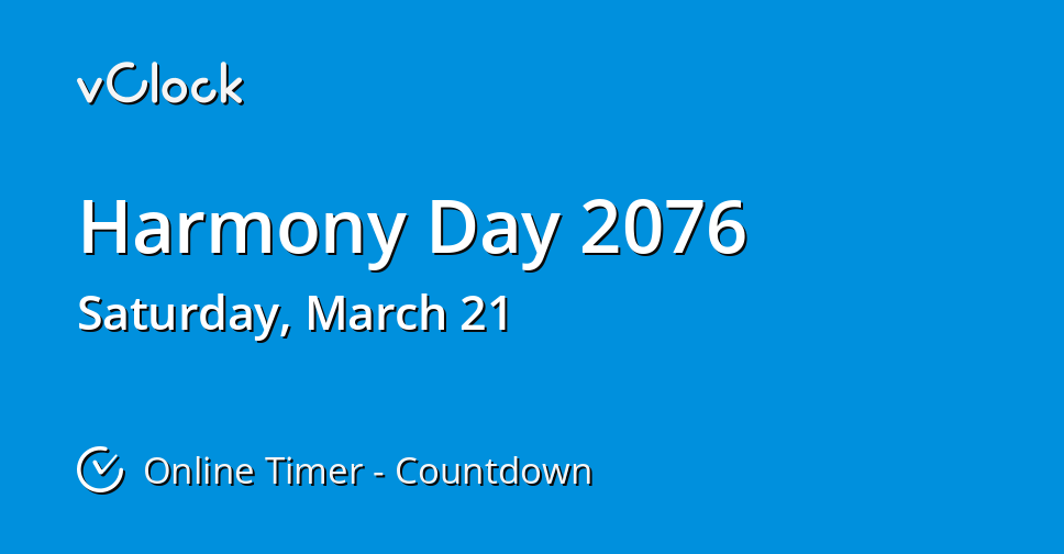 When is Harmony Day 2076 - Countdown Timer Online - vClock