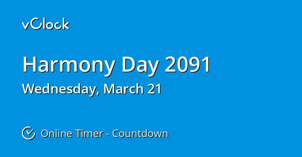 When is Harmony Day 2091 - Countdown Timer Online - vClock